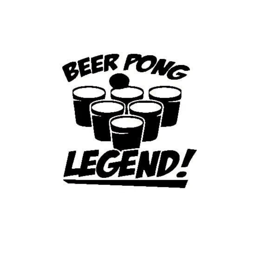 Beer Pong Legend Drinking Beer Sticker Decal - Etsy