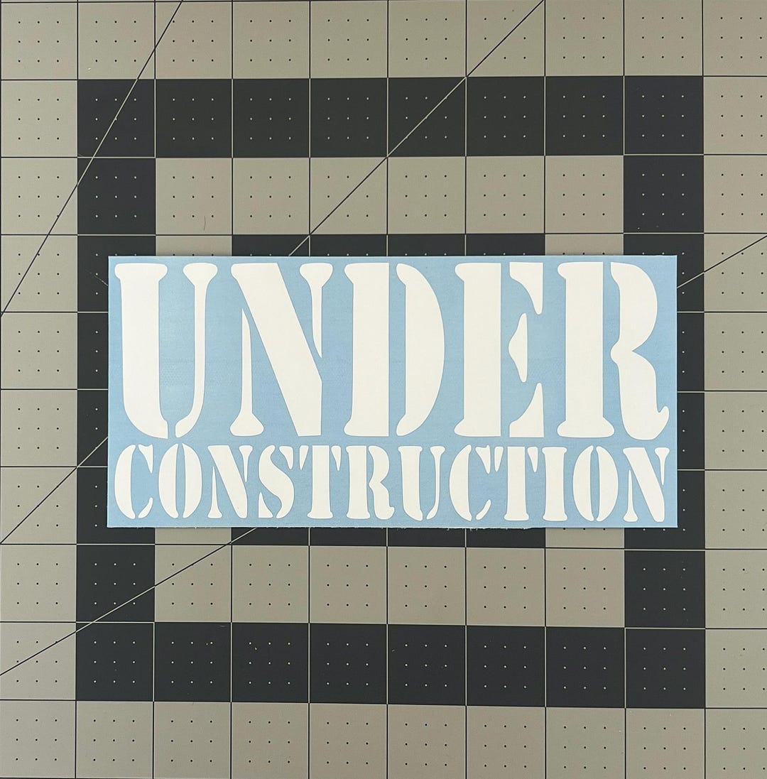 Under Construction JDM Project Car Funny Sticker Decal - Etsy