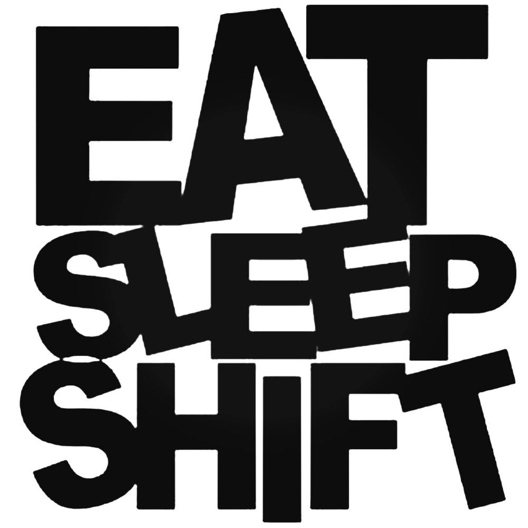 Eat Sleep Shift V1 Manual Transmission 5 Speed 6 Speed JDM - Etsy