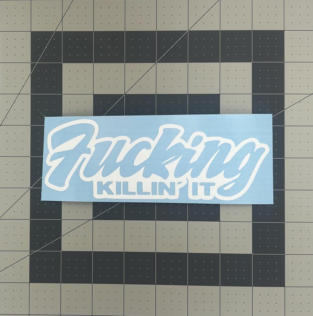 F**king Killin' It JDM Funny Sticker Decal - Etsy