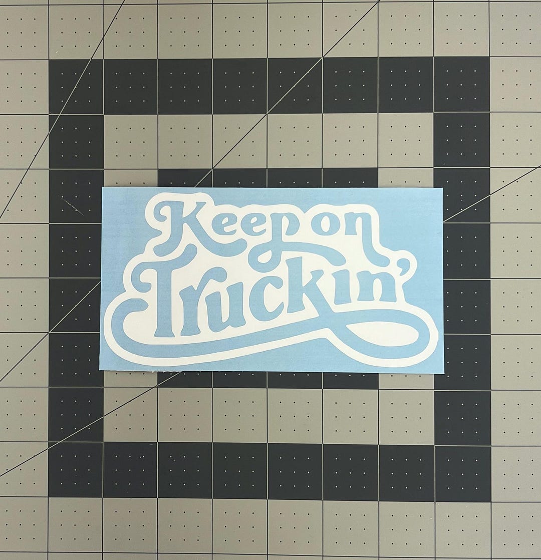 Keep on Truckin' V1 Truck Driver Trucking Funny Sticker Decal - Etsy