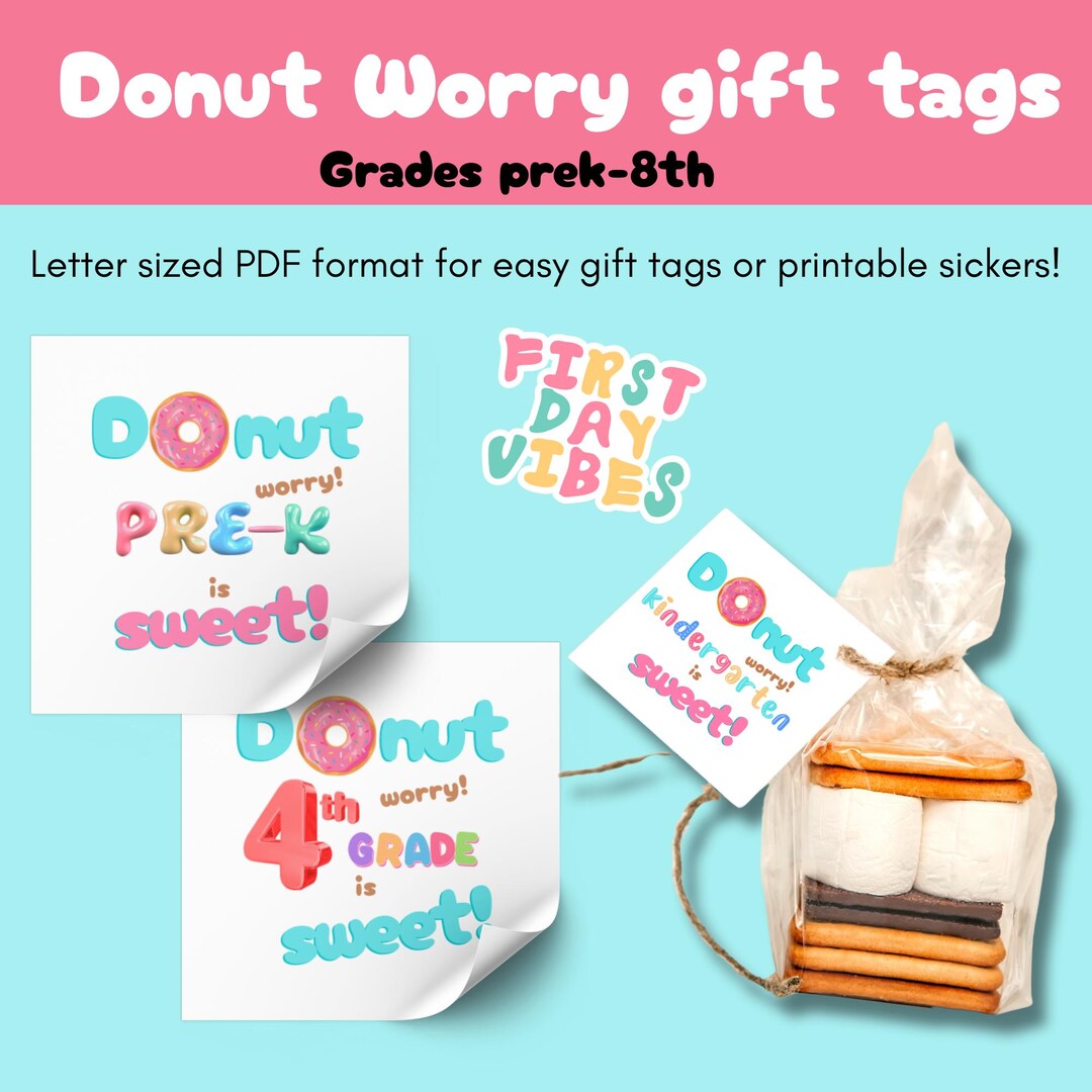 First Day Donut Worry Printable Gift Tag or Sticker for Teachers ...