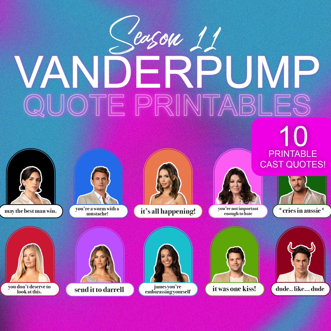 Vanderpump Rules Watch Party Season 11 PRINTABLE DOWNLOADS, Cast Quote ...