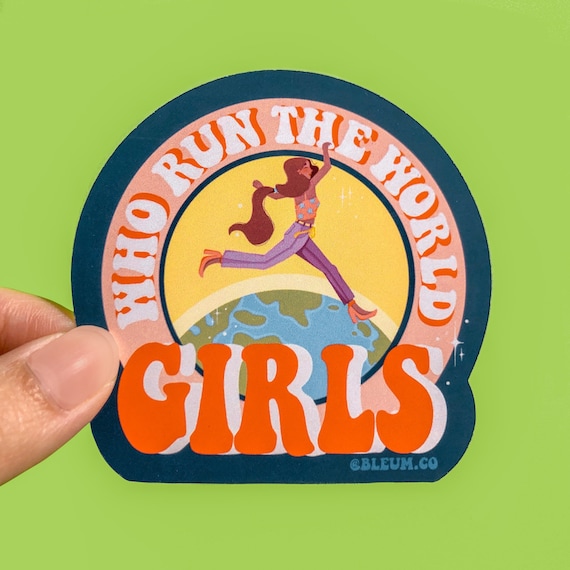 Girls Run the World Sticker Beyonce/inspirational Sticker - Etsy