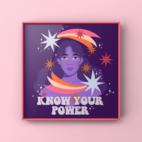 KNOW YOUR POWER Print Feminist Art Print Girl Power - Etsy