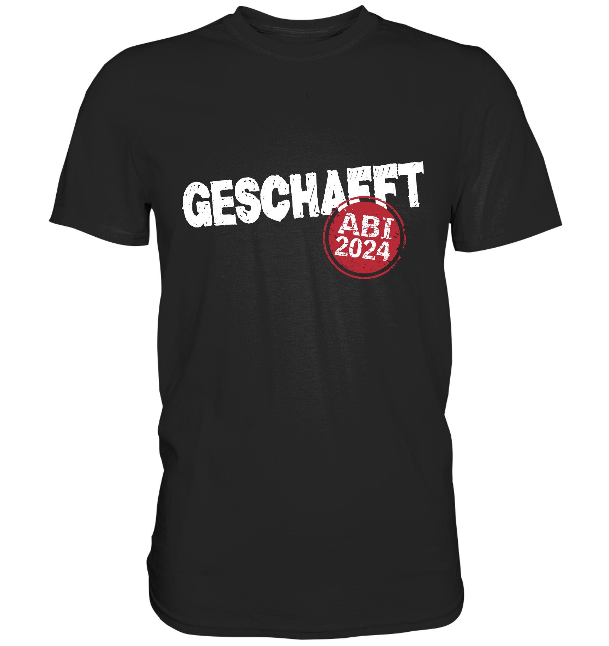 Abschluss Abi 2024 Abitur geschafft Geschenkidee Abi-Motto Abi Tshirt ...