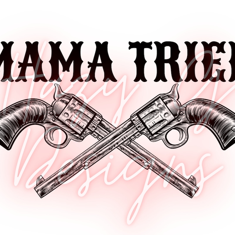 Mama Tried - Etsy