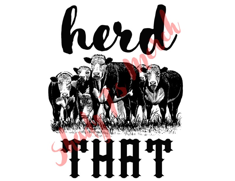 Herd That PNG for Sublimation - Etsy