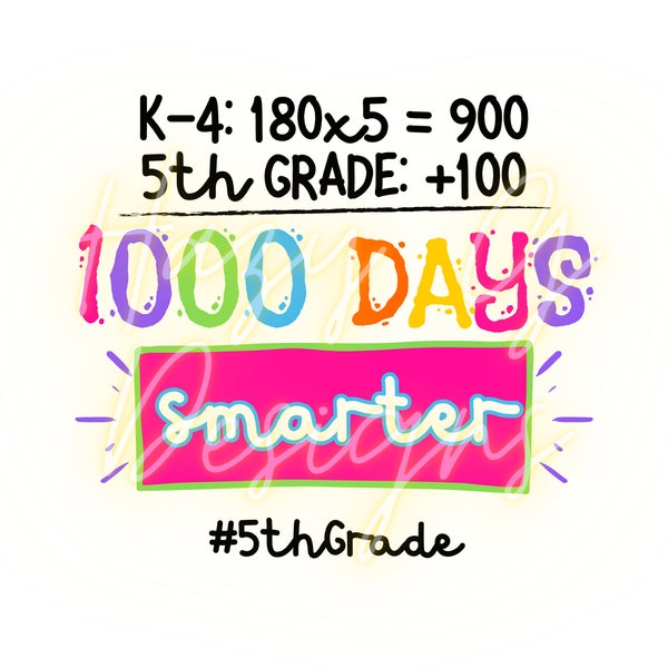 1000 Days of School 5th Grade - Etsy