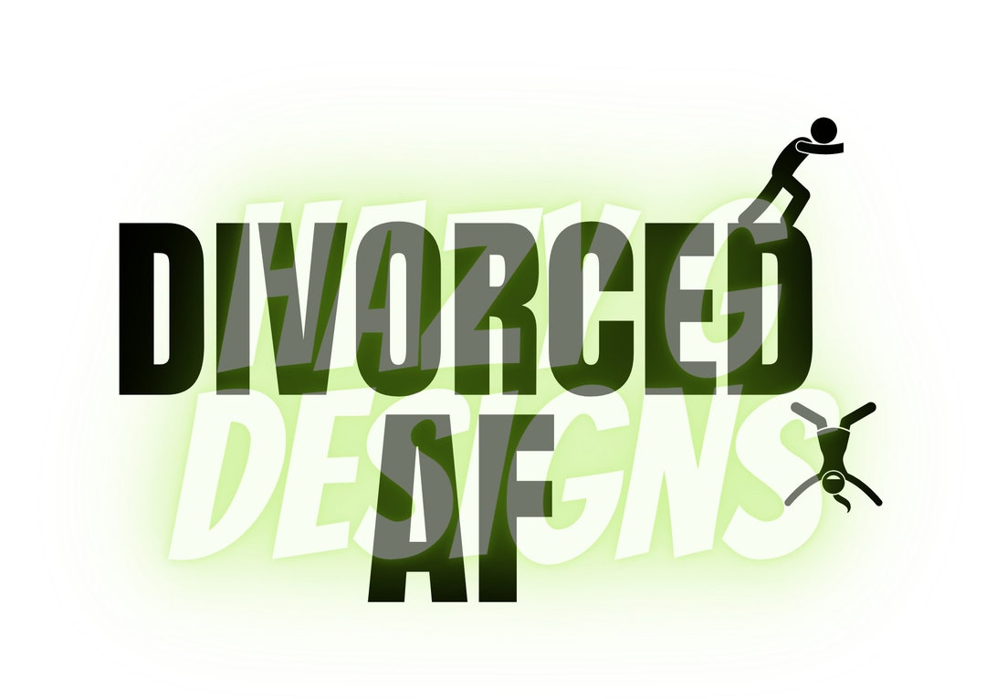 Divorced AF PNG for Sublimation - Etsy