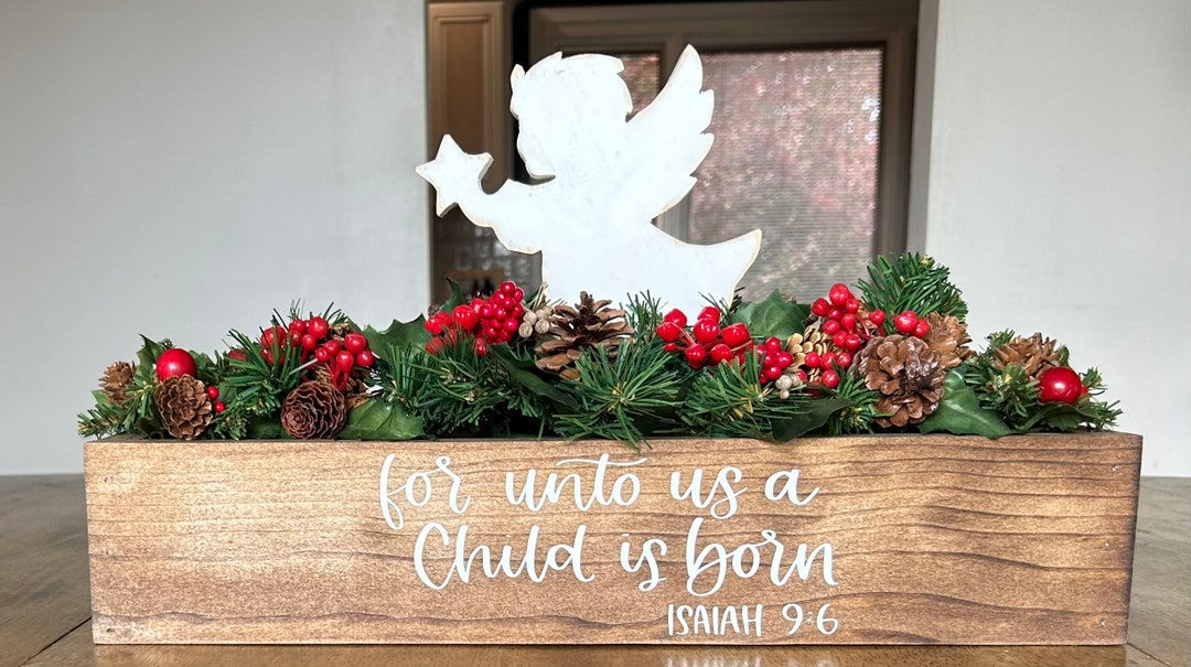 Christmas Centerpiece Decoration, Christmas Table, for Unto Us a Child ...