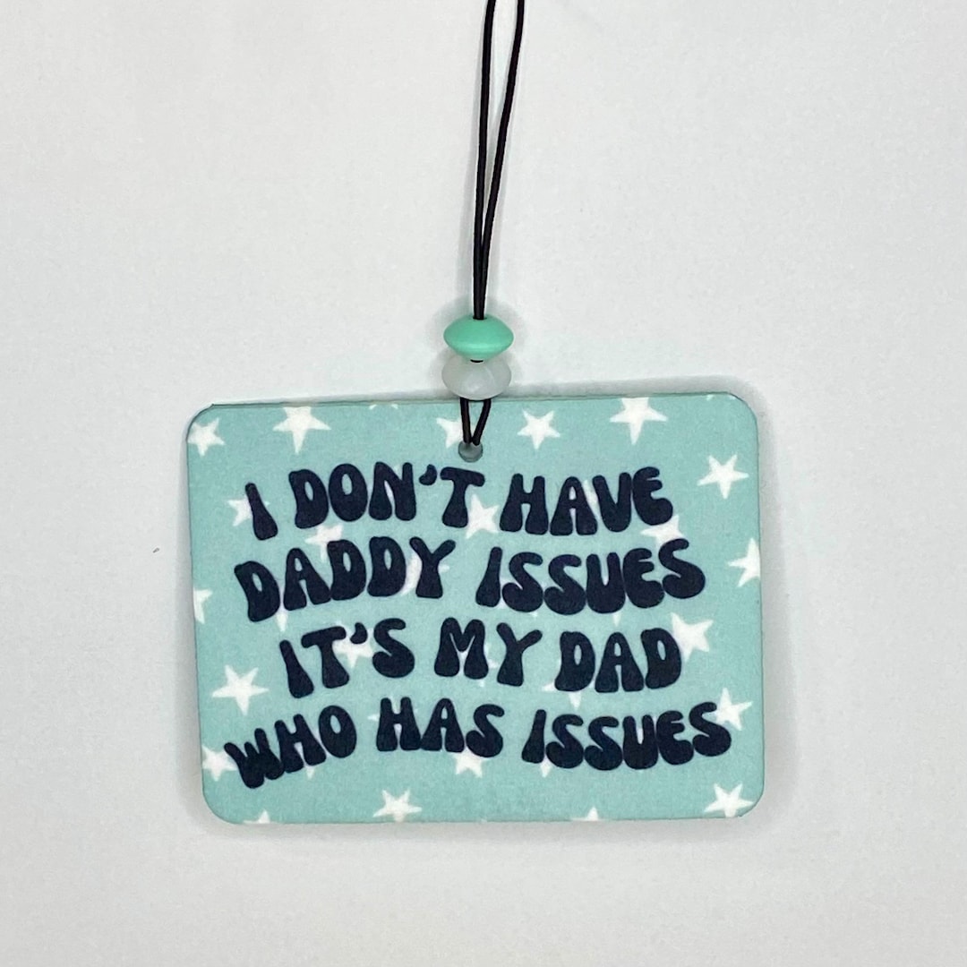 Green Daddy Issues - Felt Car Freshie W/3ml Scent Spray Bottle - Etsy