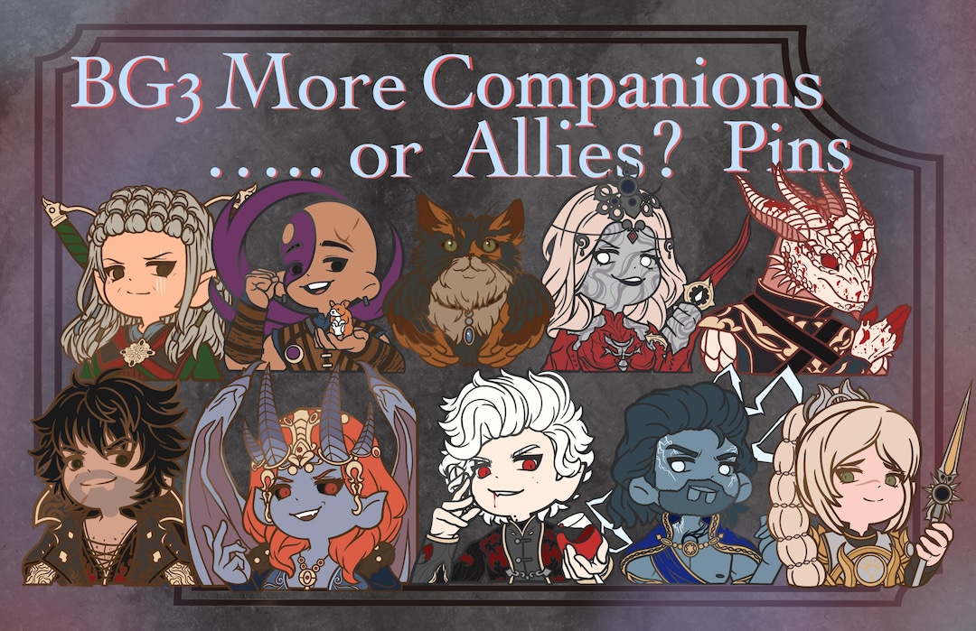 BG3 More Companions .... and Allies? 2in Hard Enamel Pins - Etsy