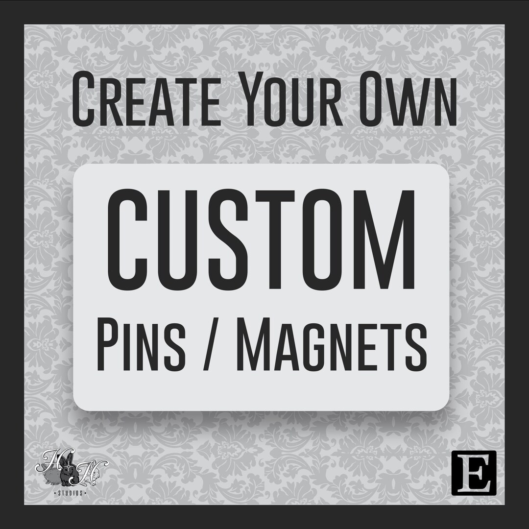 Create Your Own Pins / Magnets - Etsy