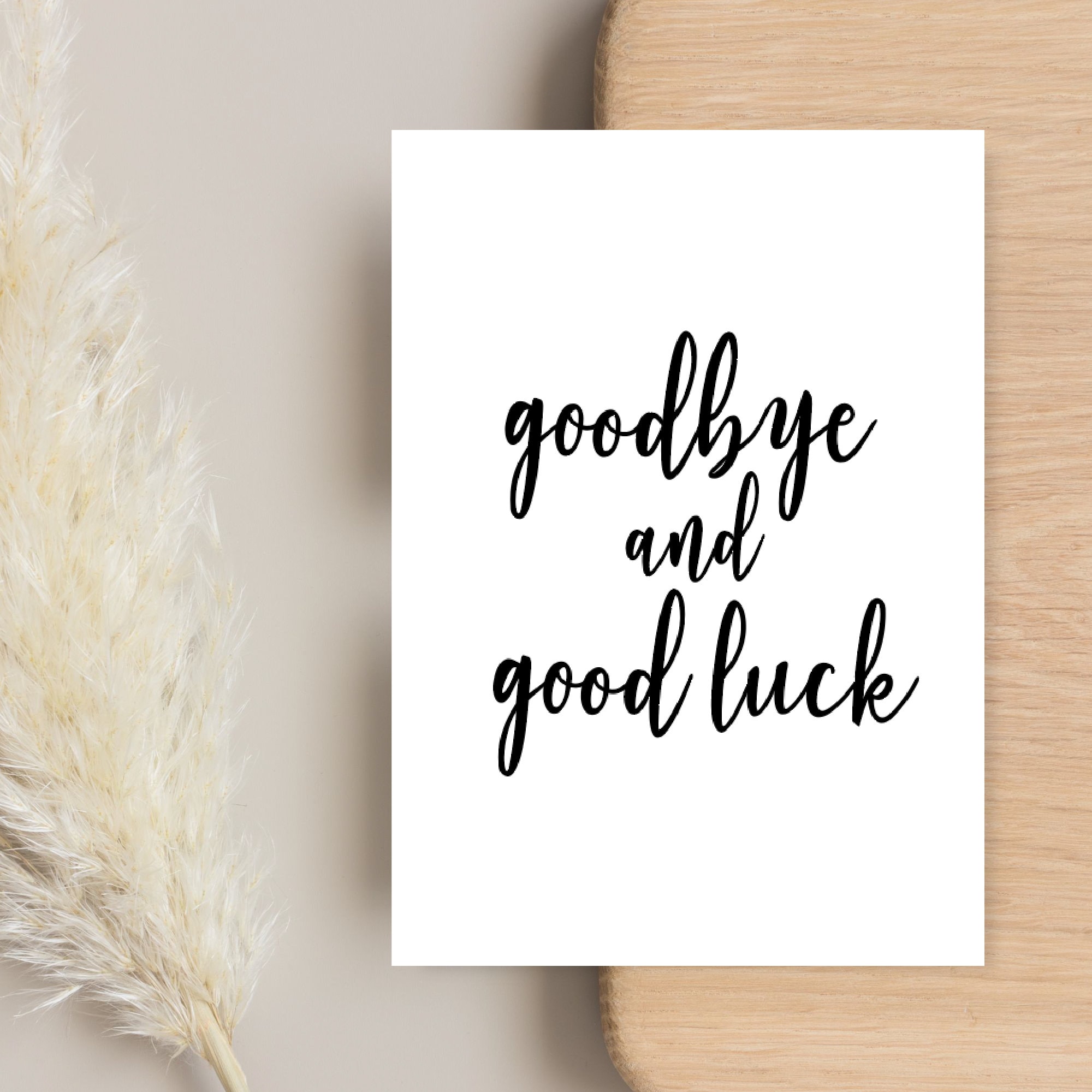 Goodbye And Good Luck Sayings