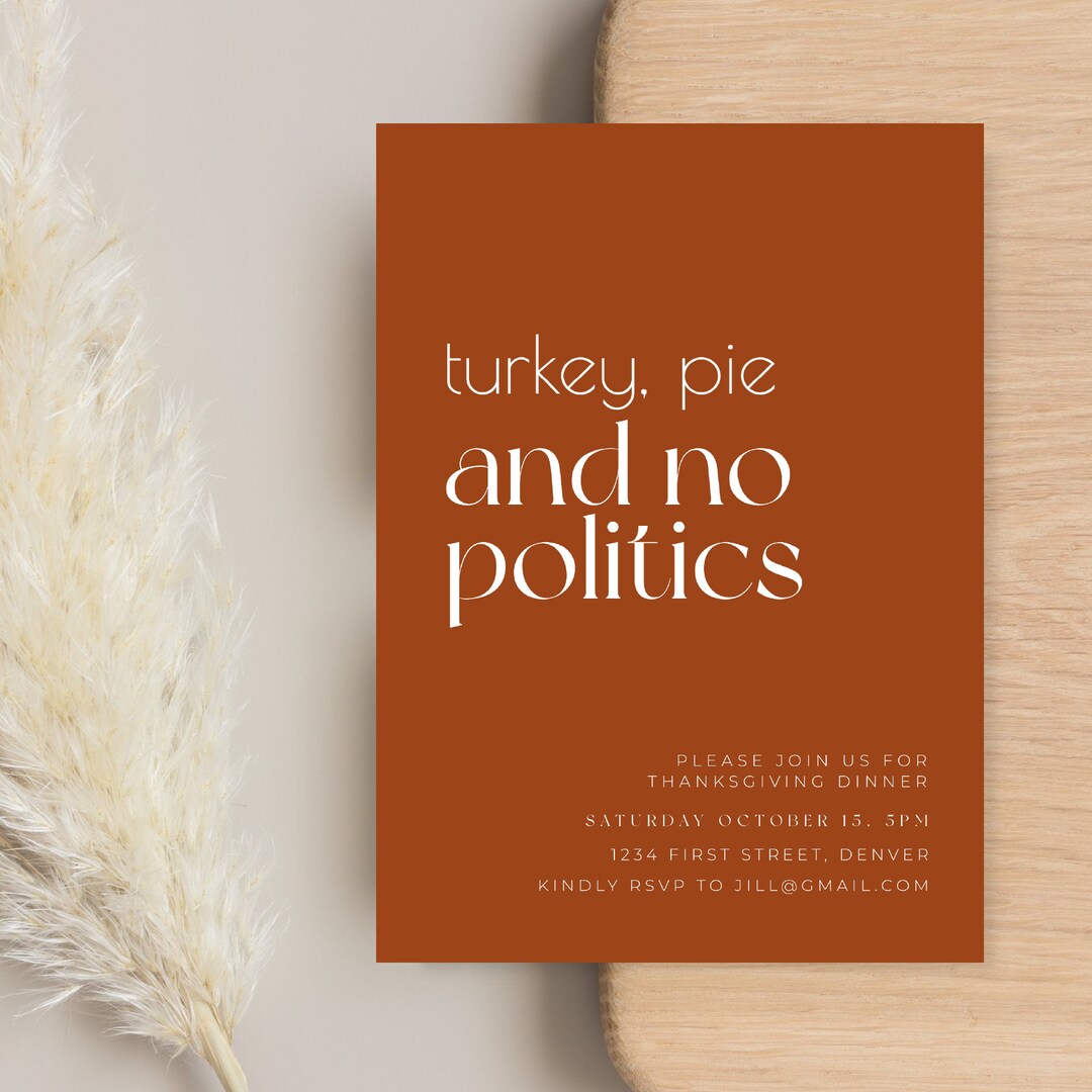 Funny Thanksgiving Friendsgiving Dinner Invitation Turkey Pie and No ...
