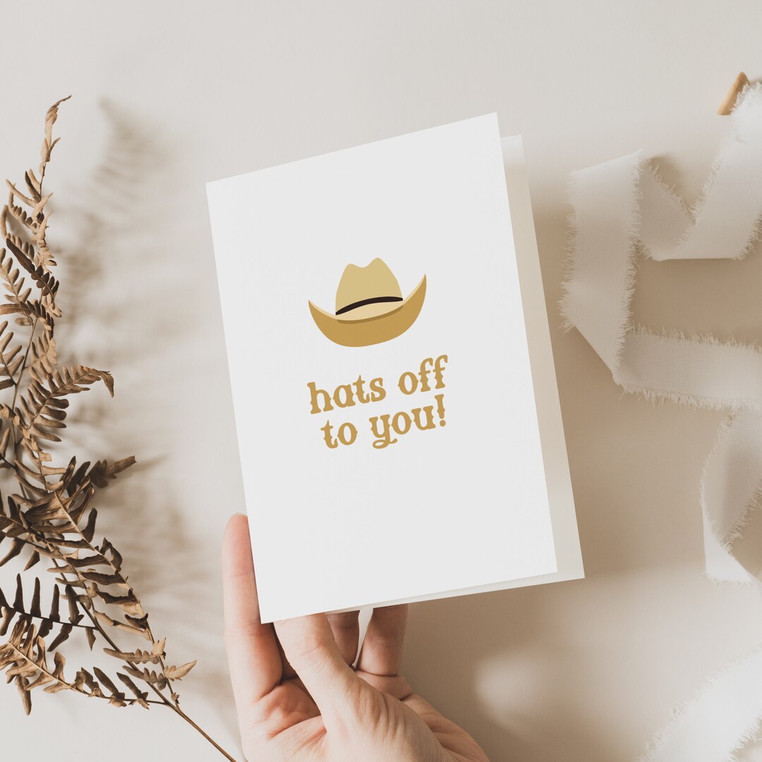 Printable Hats off to You Congratulations Birthday Card With Western ...