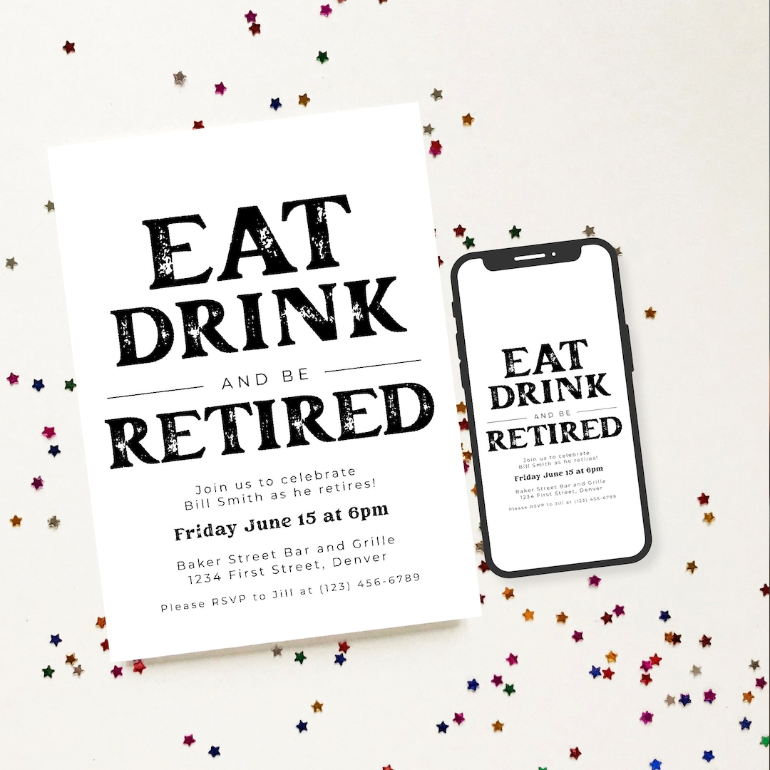 Eat, Drink and Be Retired! Vintage Retirement Party Invitation Template ...