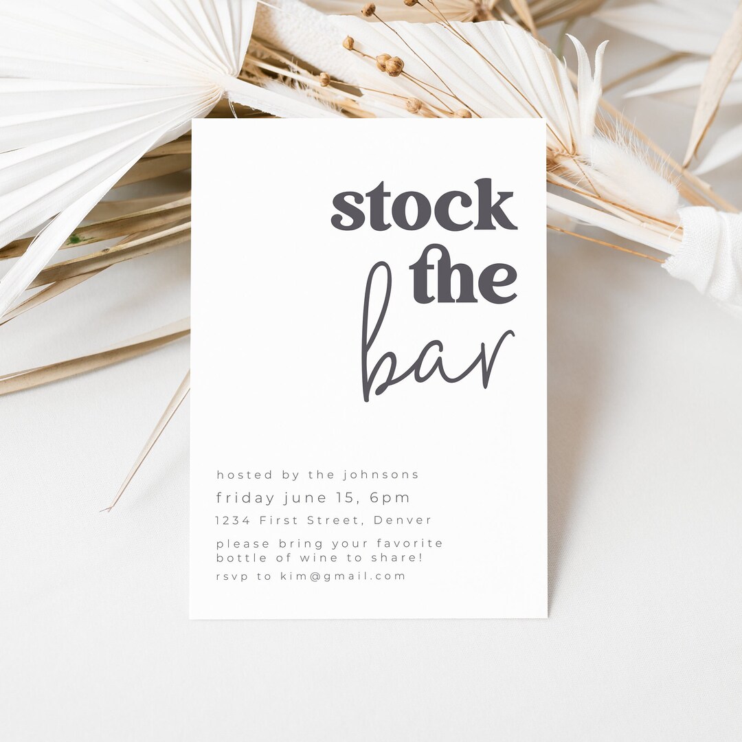 Simple Black and White Stock the Bar Invitation Template 5x7 Inch ...