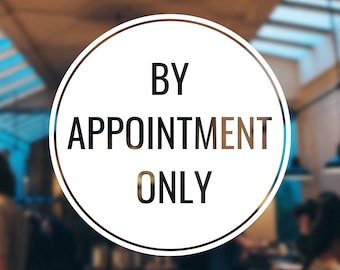 By Appointment Only Sign - Etsy UK