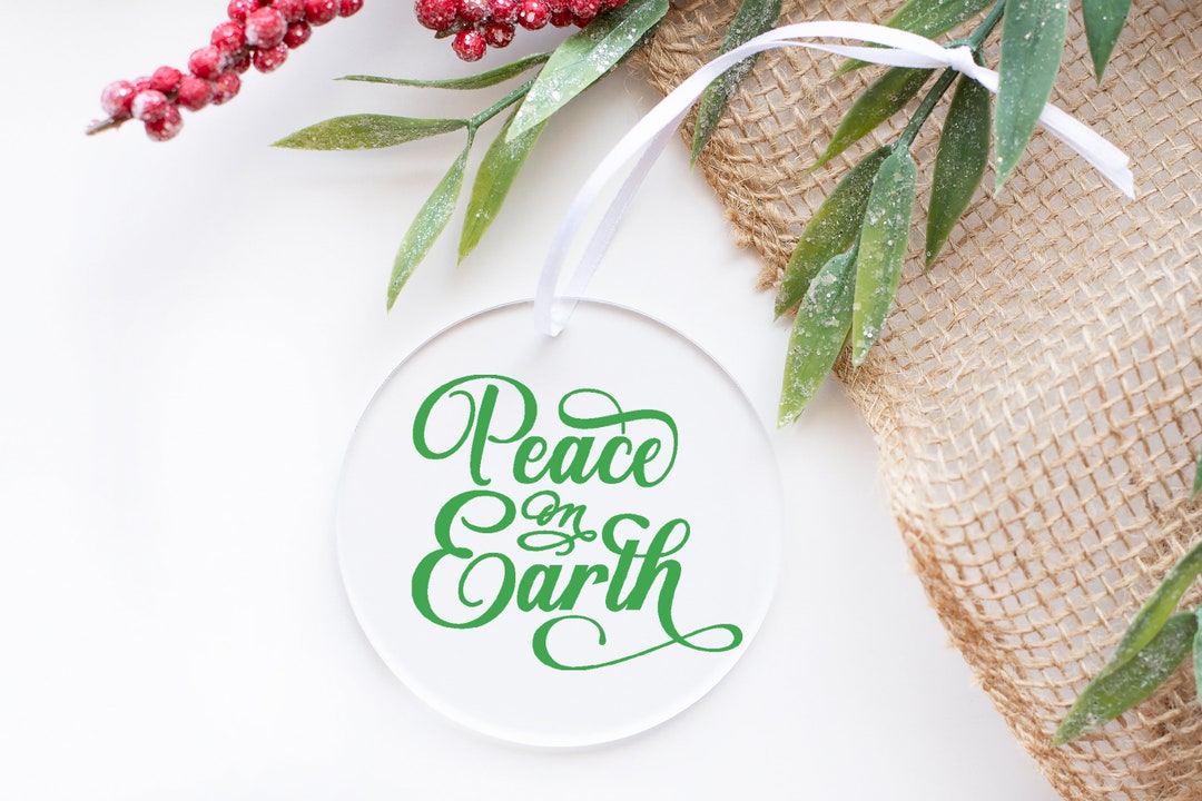 Peace on Earth Ornament Clear Round Acrylic Flat Disc - Etsy
