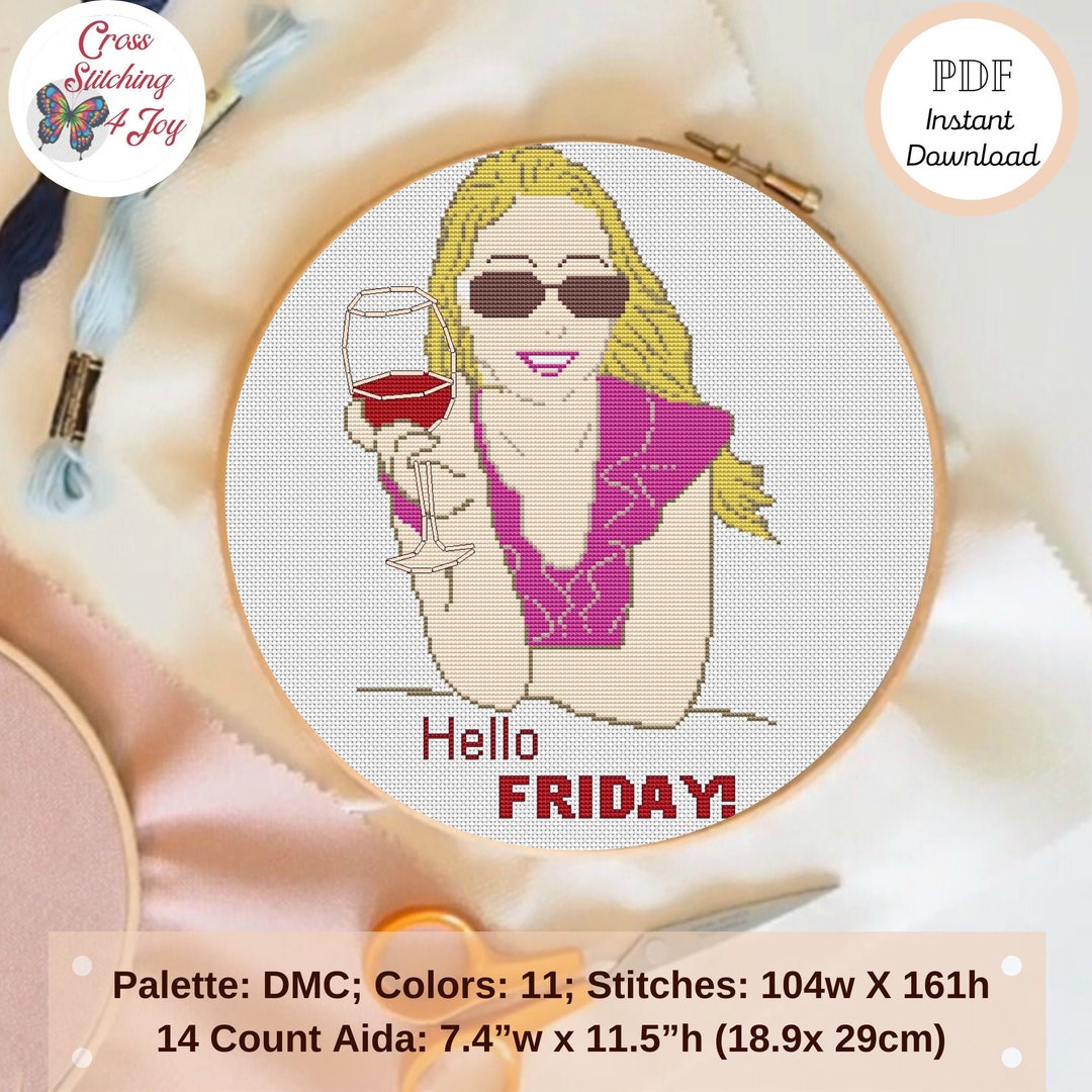Hello Friday! Inspirational Quote Cross Stitch Counted Patterns, Easy ...