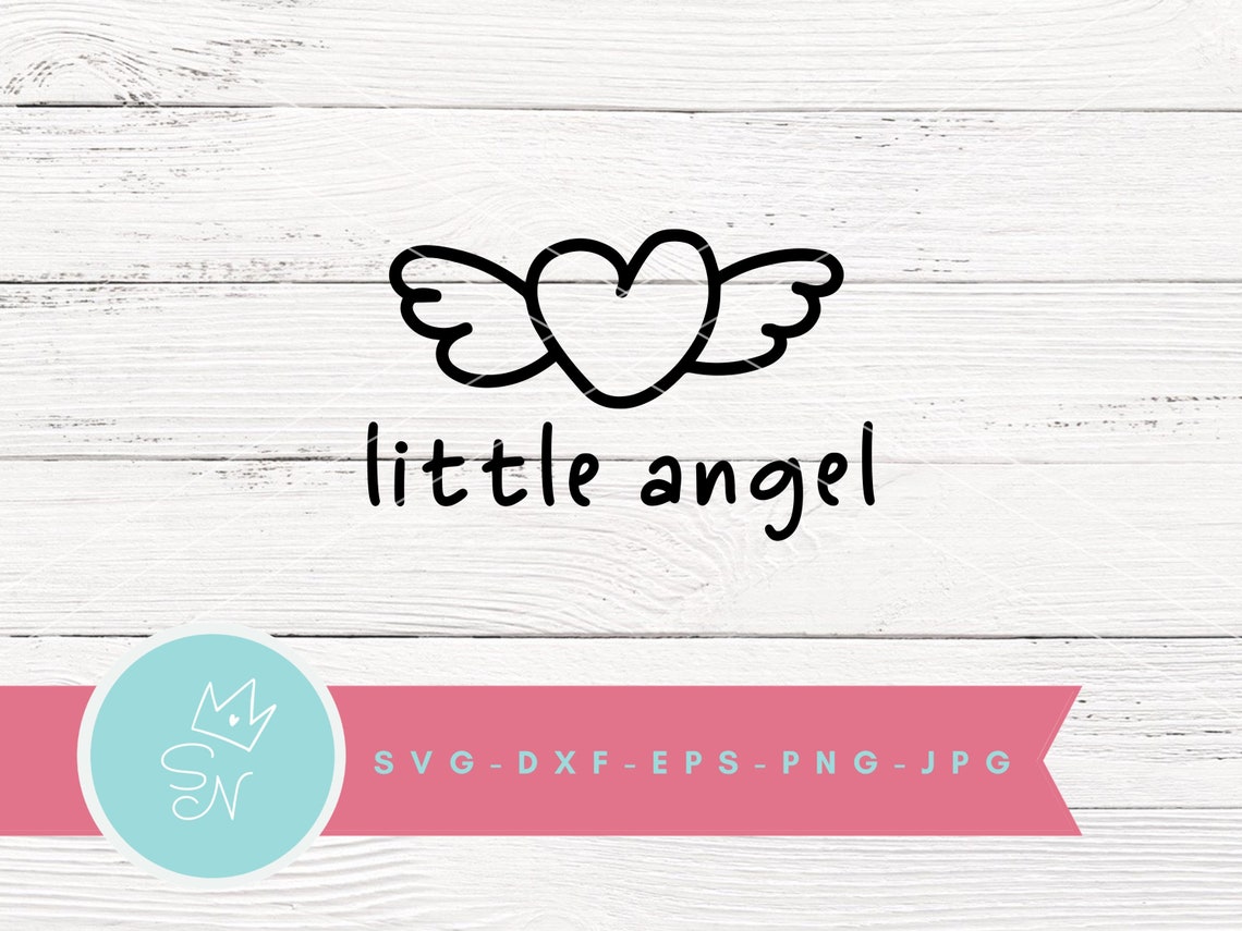 Little Angel SVG, Angel Svg, Angel Wings Svg, Heart With Wings, 1st ...
