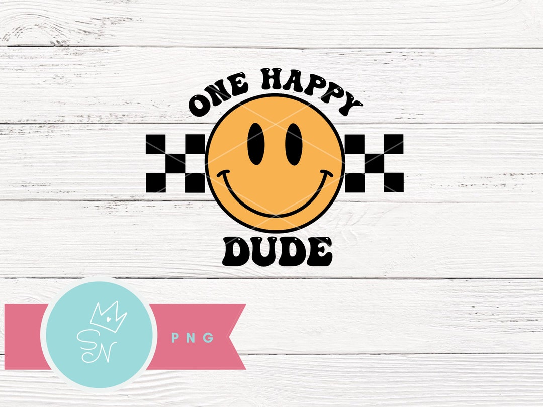 One Happy Dude PNG, Kids Birthday Png, Happy Birthday Png, Boys Png ...