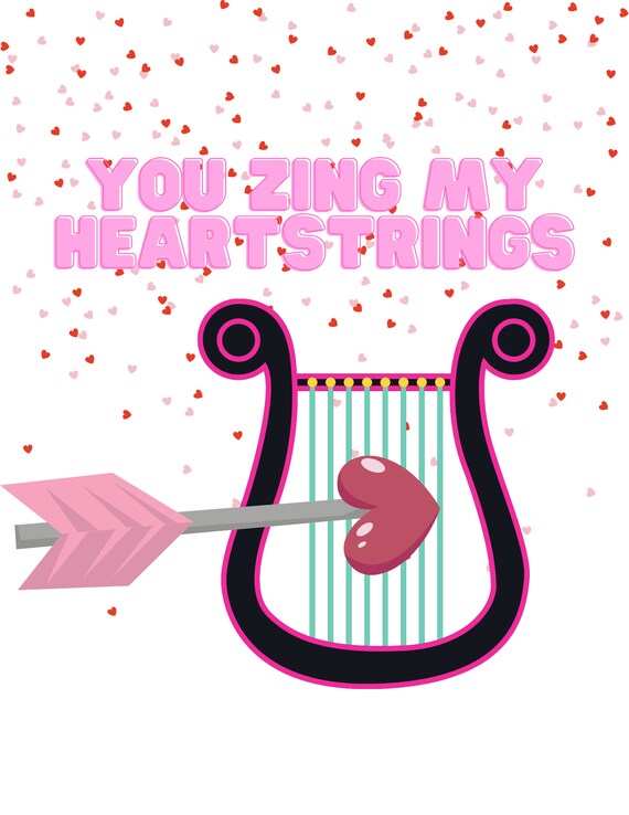 You Zing My Heartstrings Printable Download - Etsy