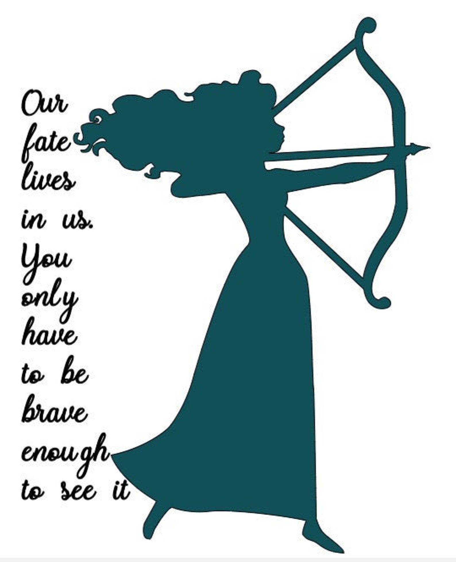 Merida Silhouette With Brave Quote Printable Download - Etsy