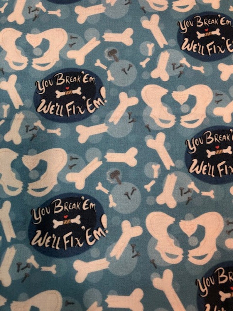 You Break 'em We Fix 'em Bone Themed Lined Surgical - Etsy