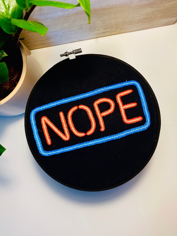 NOPE neon sign embroidery hoop | Etsy