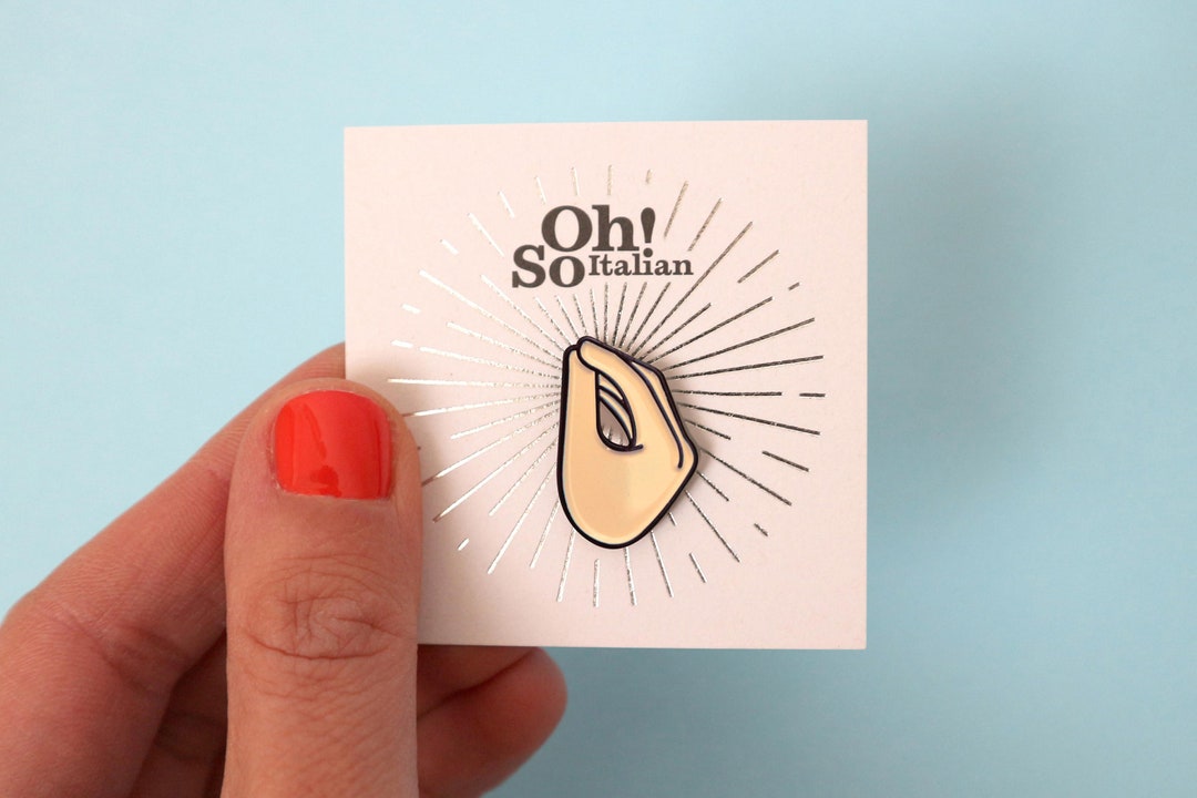 Italian Gesture Pin - Enamel Pins - Italian Gesture Gadget - Cute Pins ...