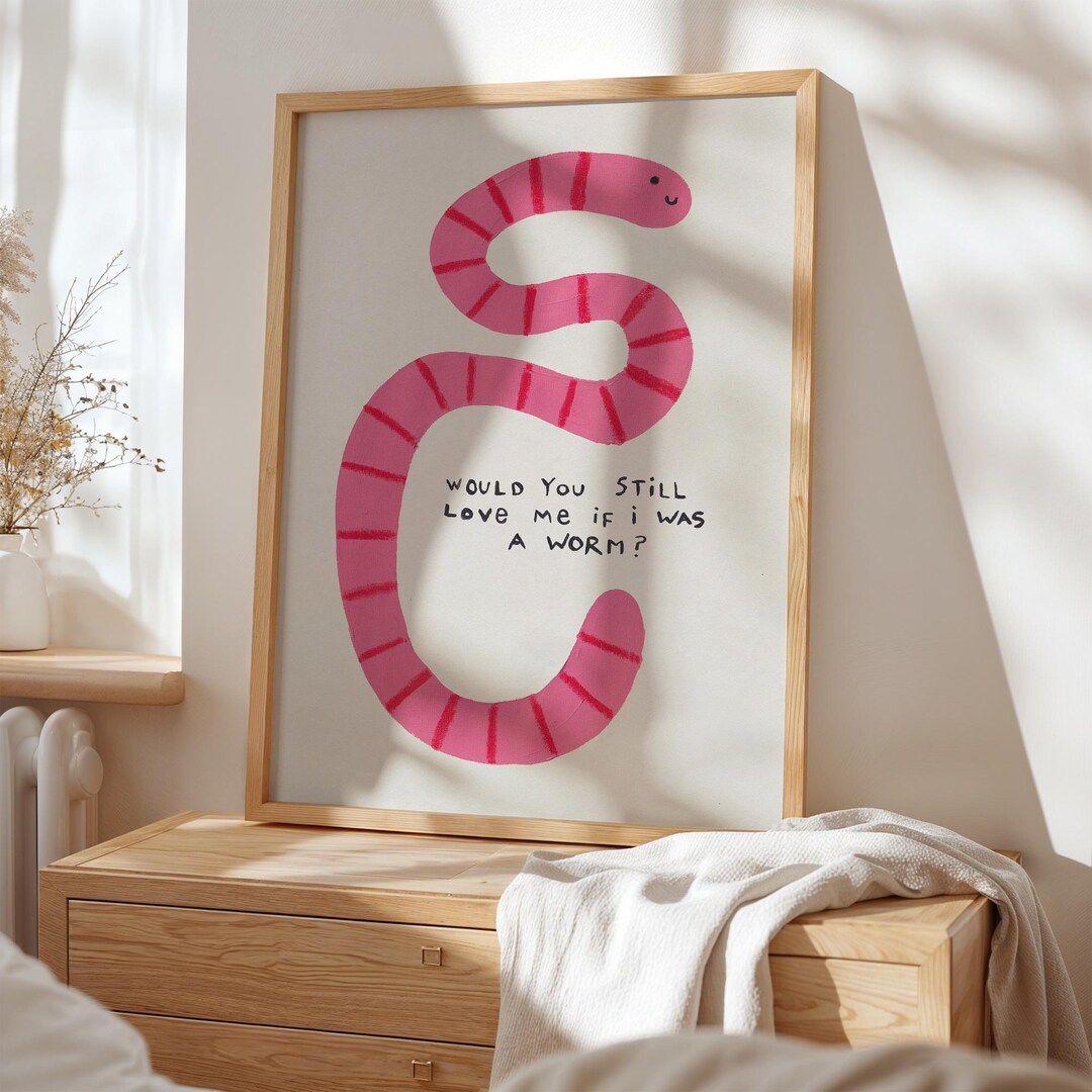 Funny Worm Quote Unframed Art | Humour Print | Retro Wall Art | Bedroom ...