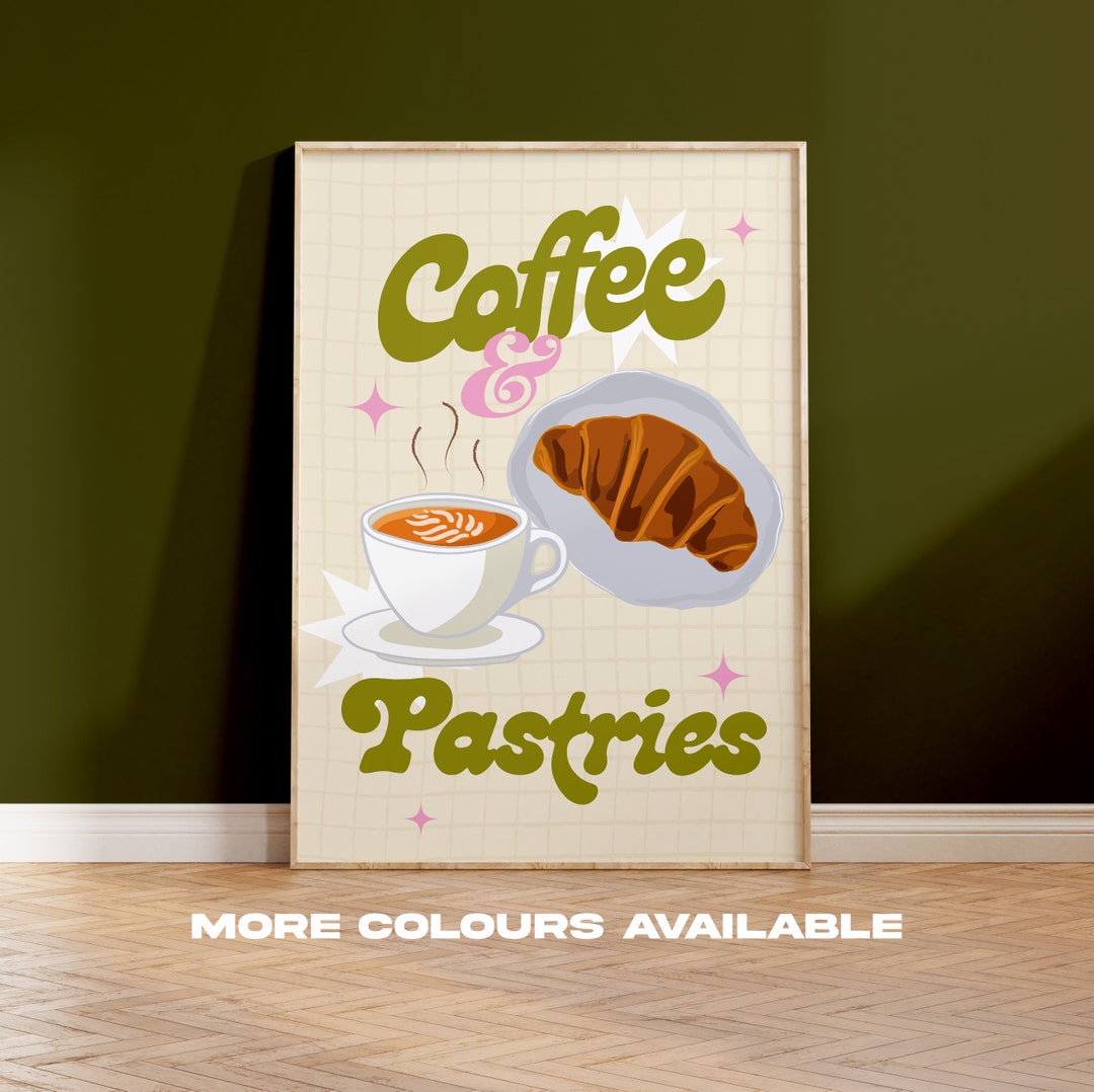 Coffee & Pastries Quote Unframed Print Wall Art Poster Groovy Rainbow ...