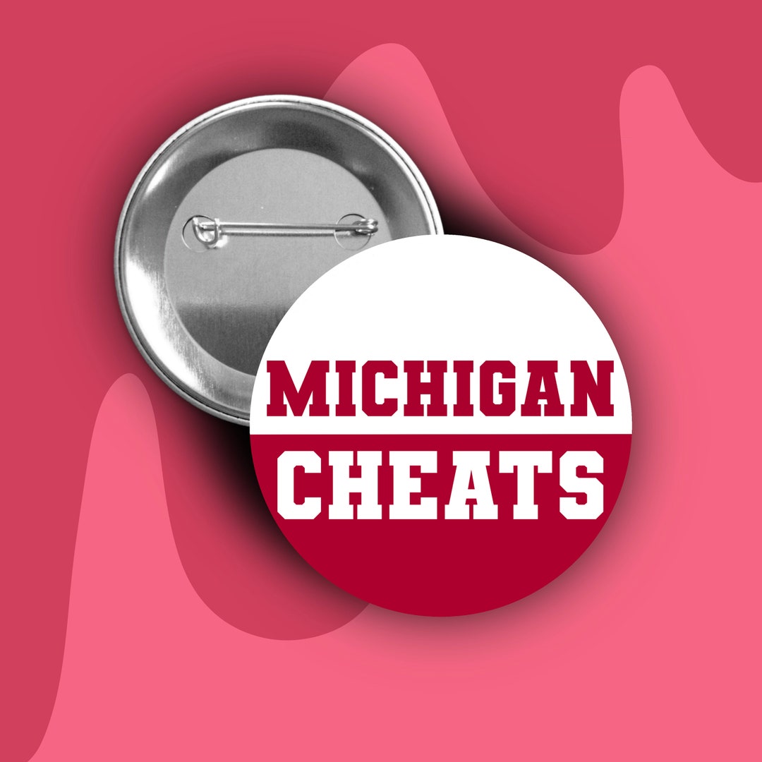 MICHIGAN CHEATS || Alabama College Football Gameday Buttons - Etsy