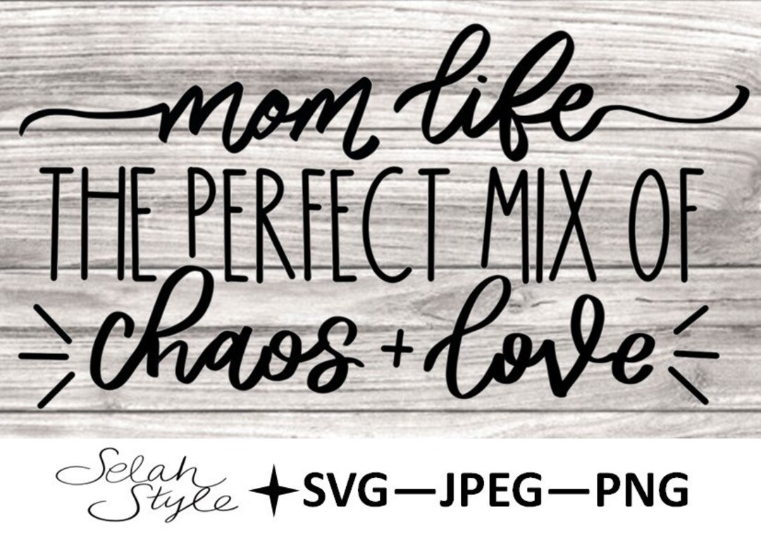 Mom Life Digital Download, SVG, JPEG, PNG - Etsy Mom Life Digital Download, SVG, JPEG, PNG - Etsy