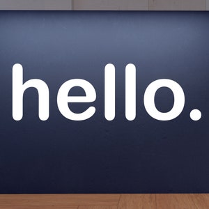 Hello Welcome Sign Office Wall Decal, Hello Decal, Office Wall Art ...