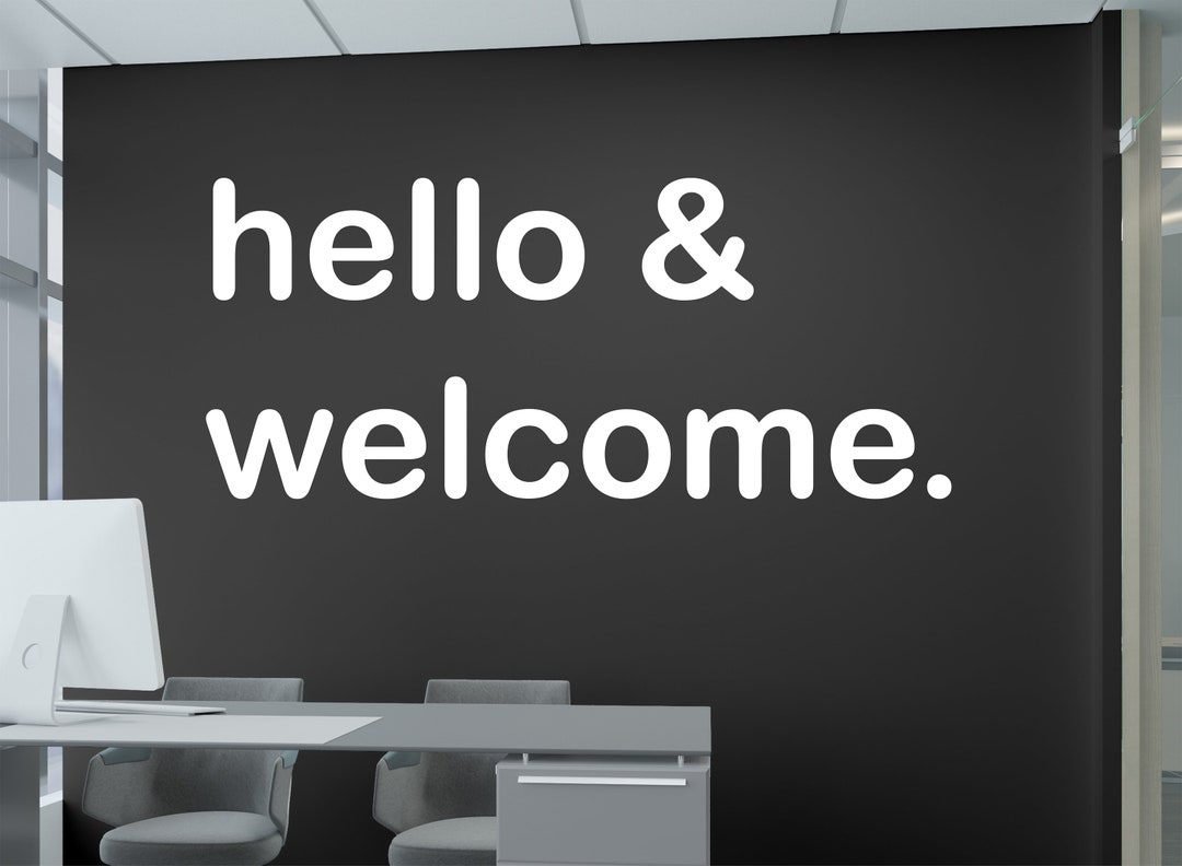 Hello Welcome Sign Office Wall Decal, Hello Decal, Office Wall Art ...