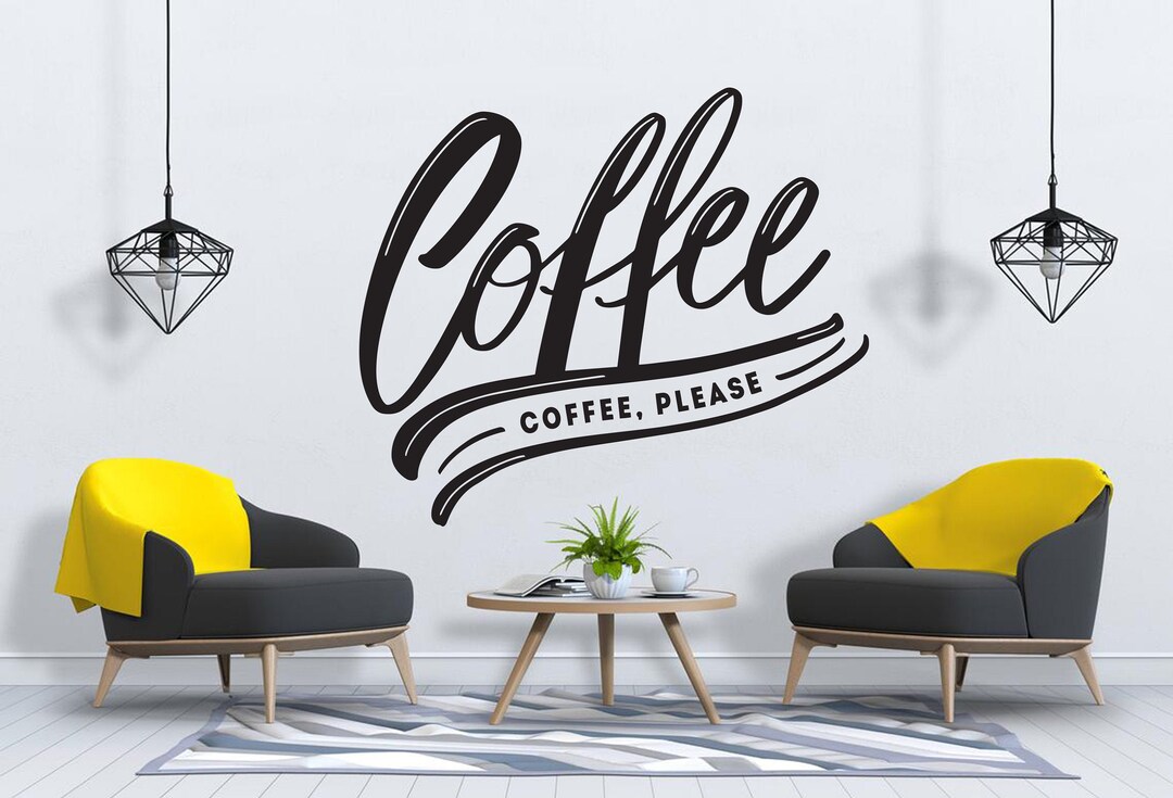 Coffee Wall Decal, Coffee Quote Wall Decal, Kitchen Vinyl Decal, Bar ...