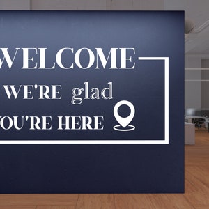 Welcome Sign Entrance Office Wall Decal, Welcome Decal, Office Wall Art ...
