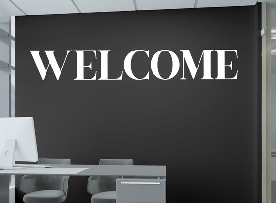 Welcome Sign Office Wall Decal Welcome Decal Office Wall | Etsy