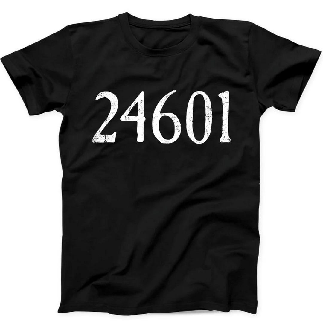 24601 Inspired by Les Miserables Funny Gift Black Tee T Shirt B361 - Etsy