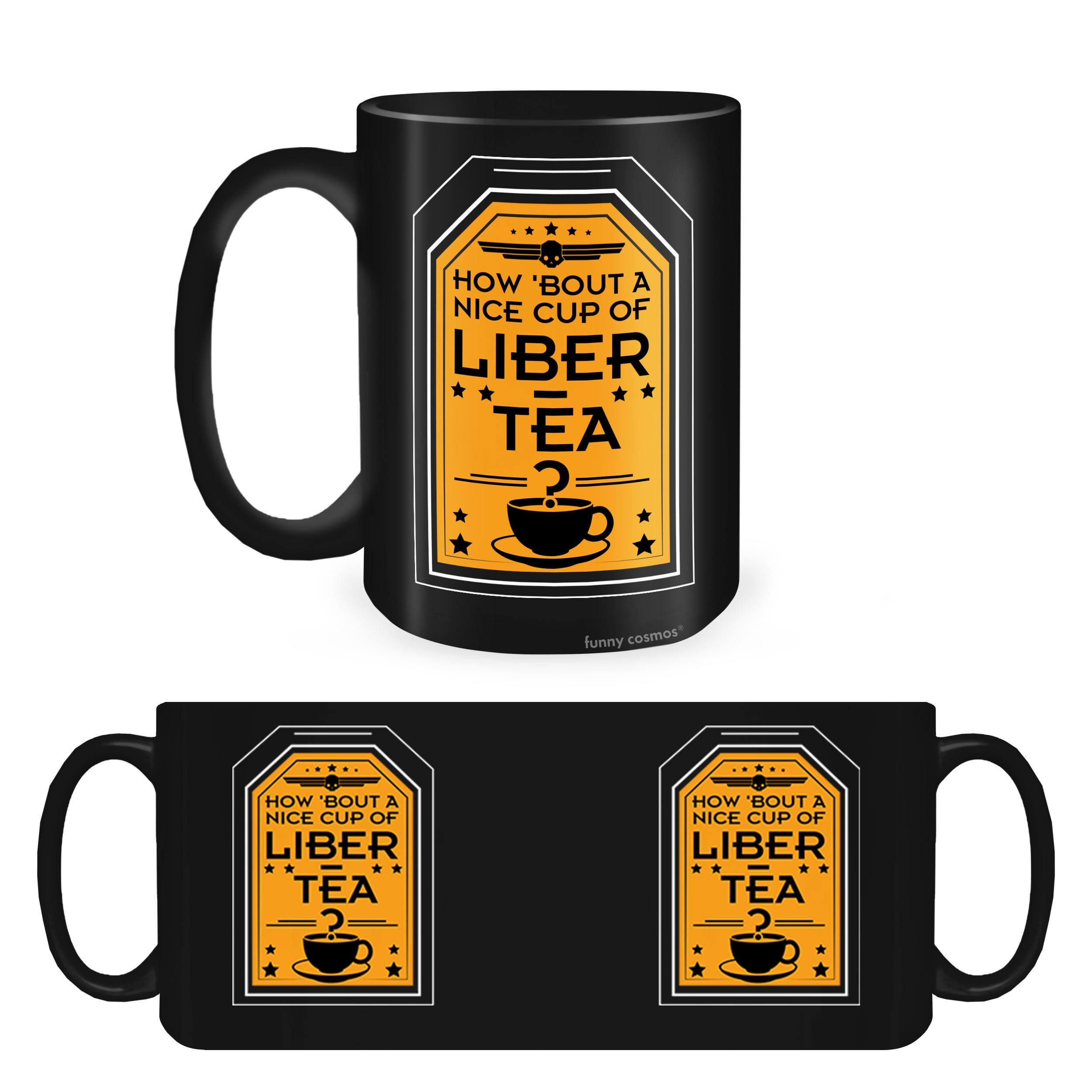 Liber-tea Helldivers 2 Mug, Morning Cup of Liber-tea, Helldivers Taste ...