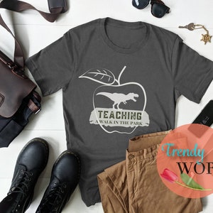 Teaching is a Walk in the Park Shirt, Funny Shirt, Teacher Shirt ...