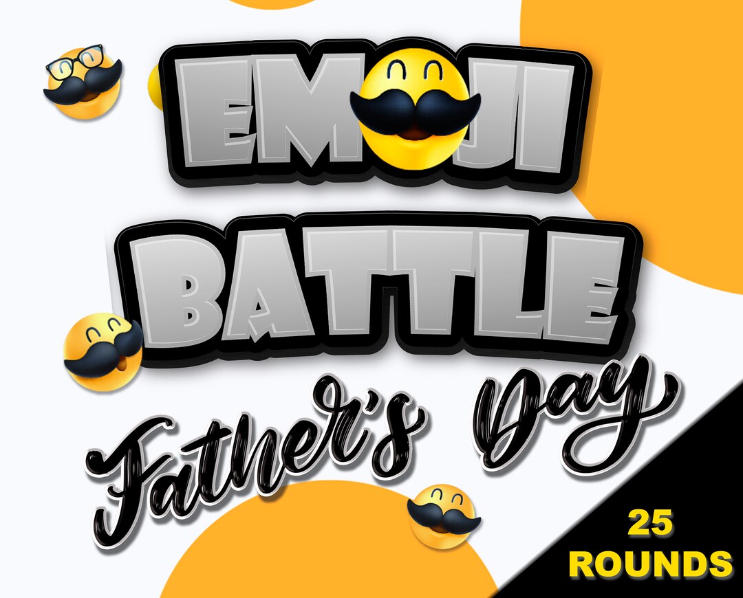 Fathers Day Emoji Battle Game Virtual Powerpoint Zoom Family Screen ... Fathers Day Emoji Battle Game Virtual Powerpoint Zoom Family Screen ...