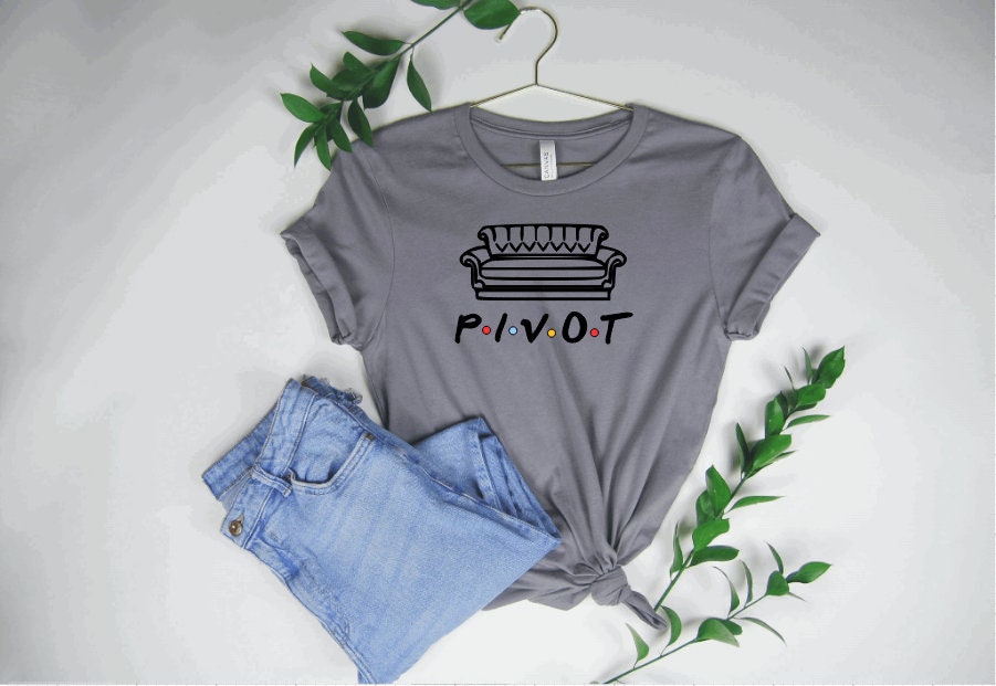 Pivot Friends Tshirt| Friends Tee | Pivot Friends Shirt | Gift for Her ...