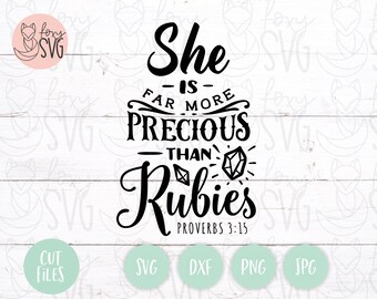 She is Far More Precious Than Rubies Svg Cut File Proverbs - Etsy