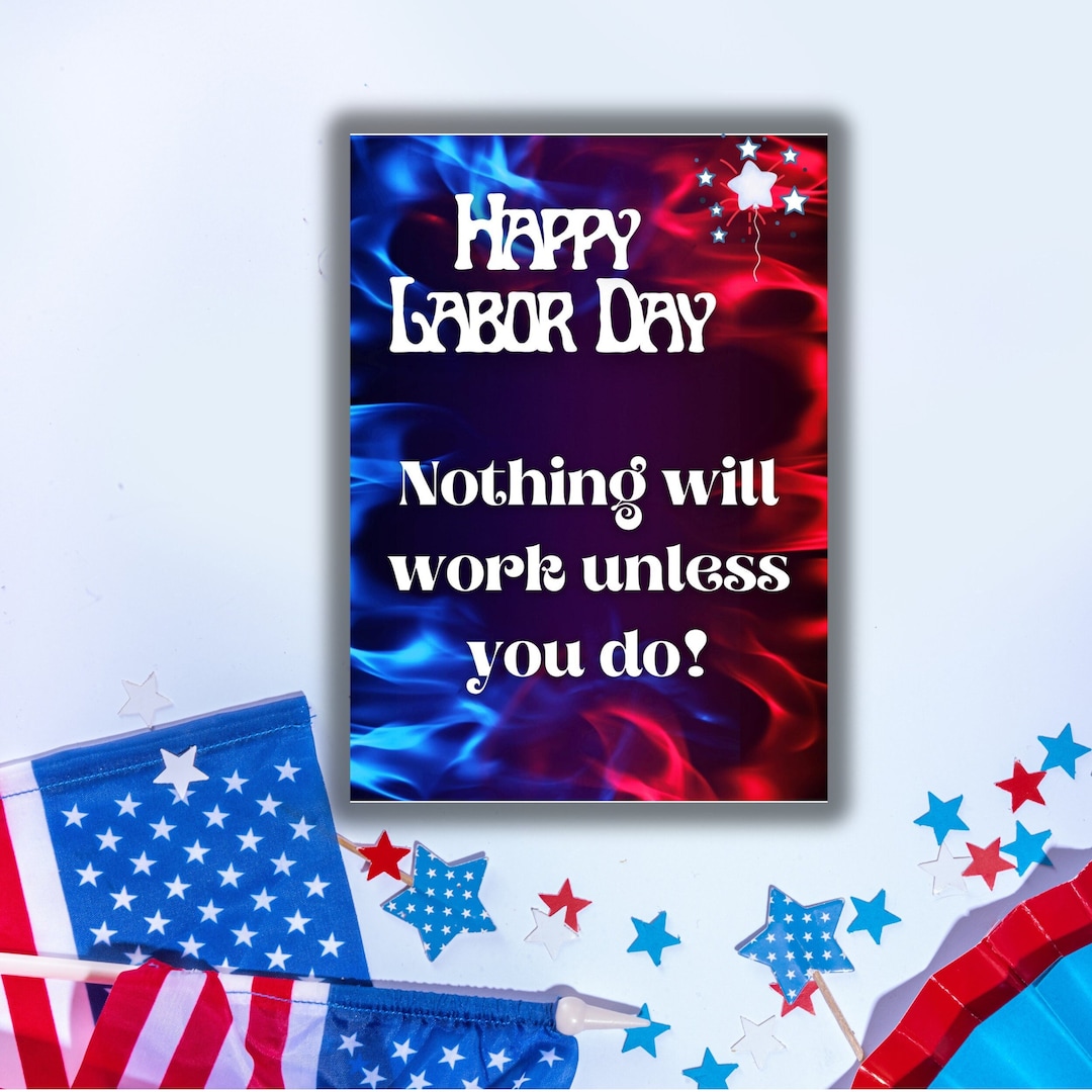 Labor Day Greeting,patriotic Labor Day,american Flag Labor Day, Happy ...