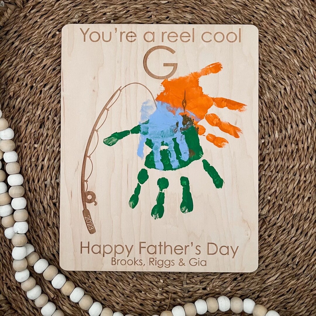 You're A Reel Cool Fathers Day Sign for Dad Handprint DIY Personalized ...